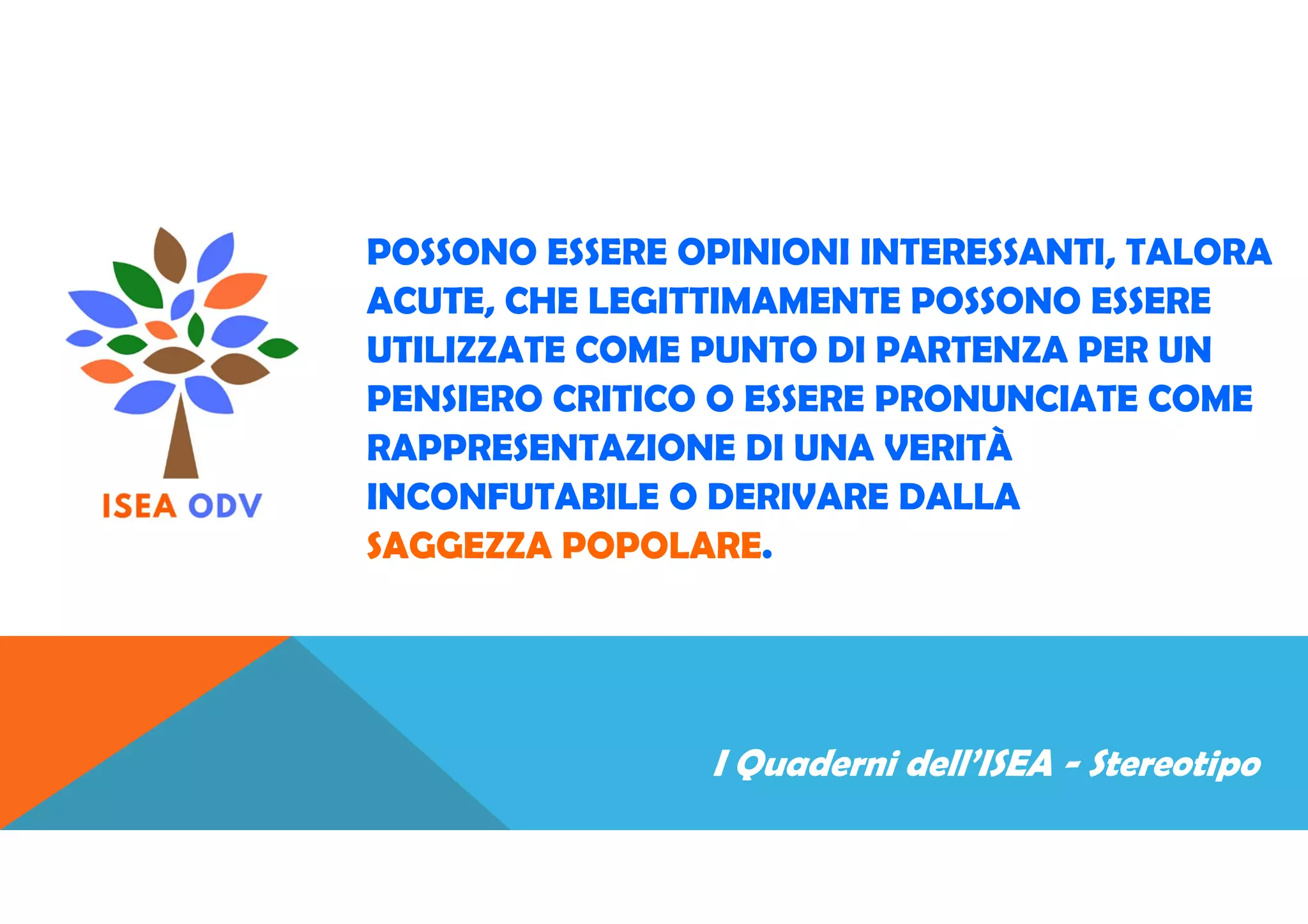 I Quaderni dell'ISEA - Stereotipo | PPT