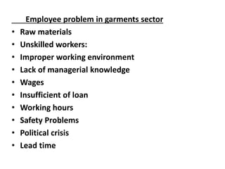 Employee relation problem in garments sector | PPTX