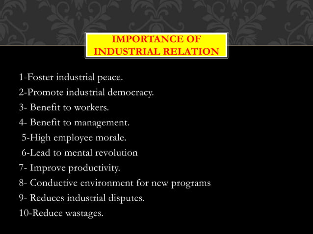 INDUSTRIAL RELATIONS ( Definition, Scope, Objectives, Approaches ...