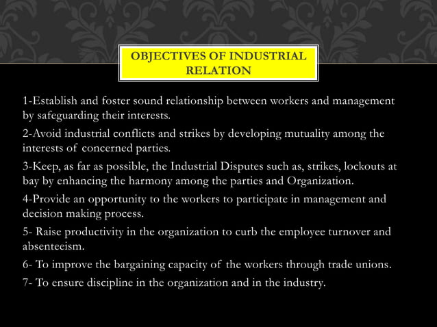 INDUSTRIAL RELATIONS ( Definition, Scope, Objectives, Approaches ...