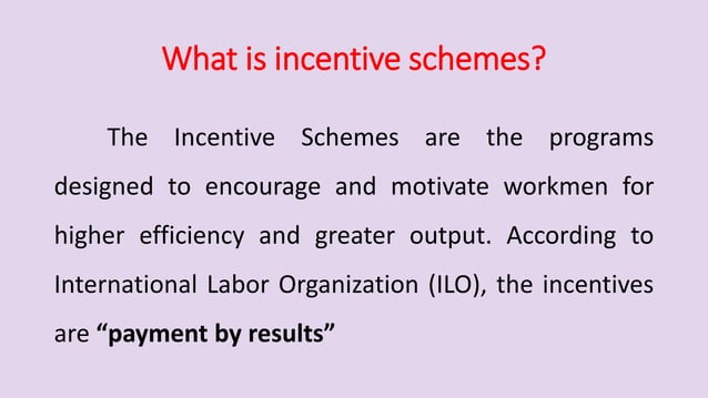 Incentive Schemes | PPT