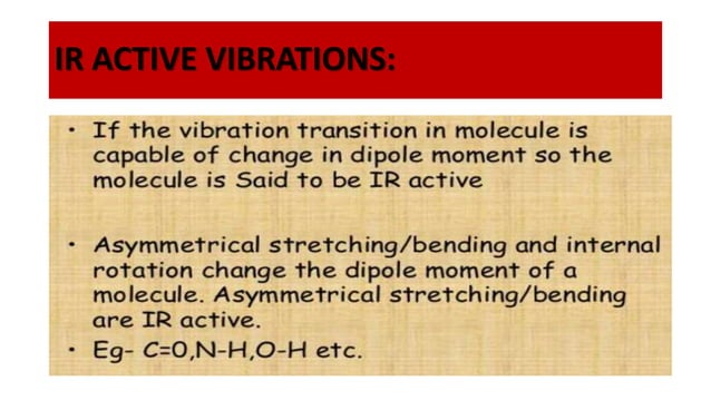Infrared spectroscopy (vibrational rotational spectroscopy) | PPTX