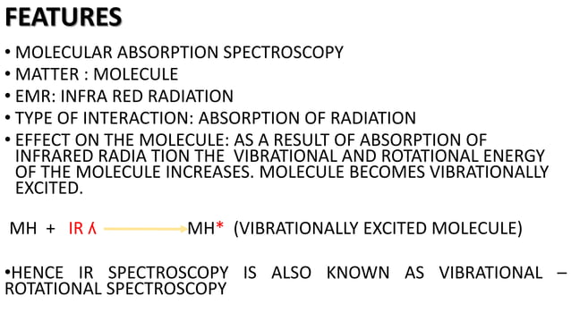 Infrared spectroscopy (vibrational rotational spectroscopy) | PPTX