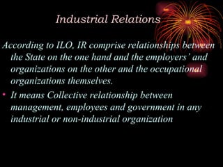 A PRESENTATION ON INDUSTRIAL RELATIONS .ppt