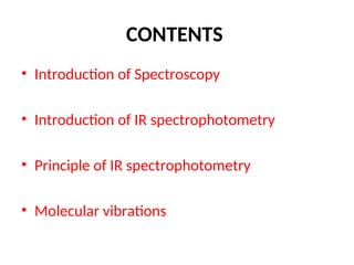 ir-spectroscopy. nfrared spectroscopy or vibrational spectroscopy | PPT