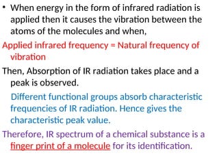 ir-spectroscopy. nfrared spectroscopy or vibrational spectroscopy | PPT
