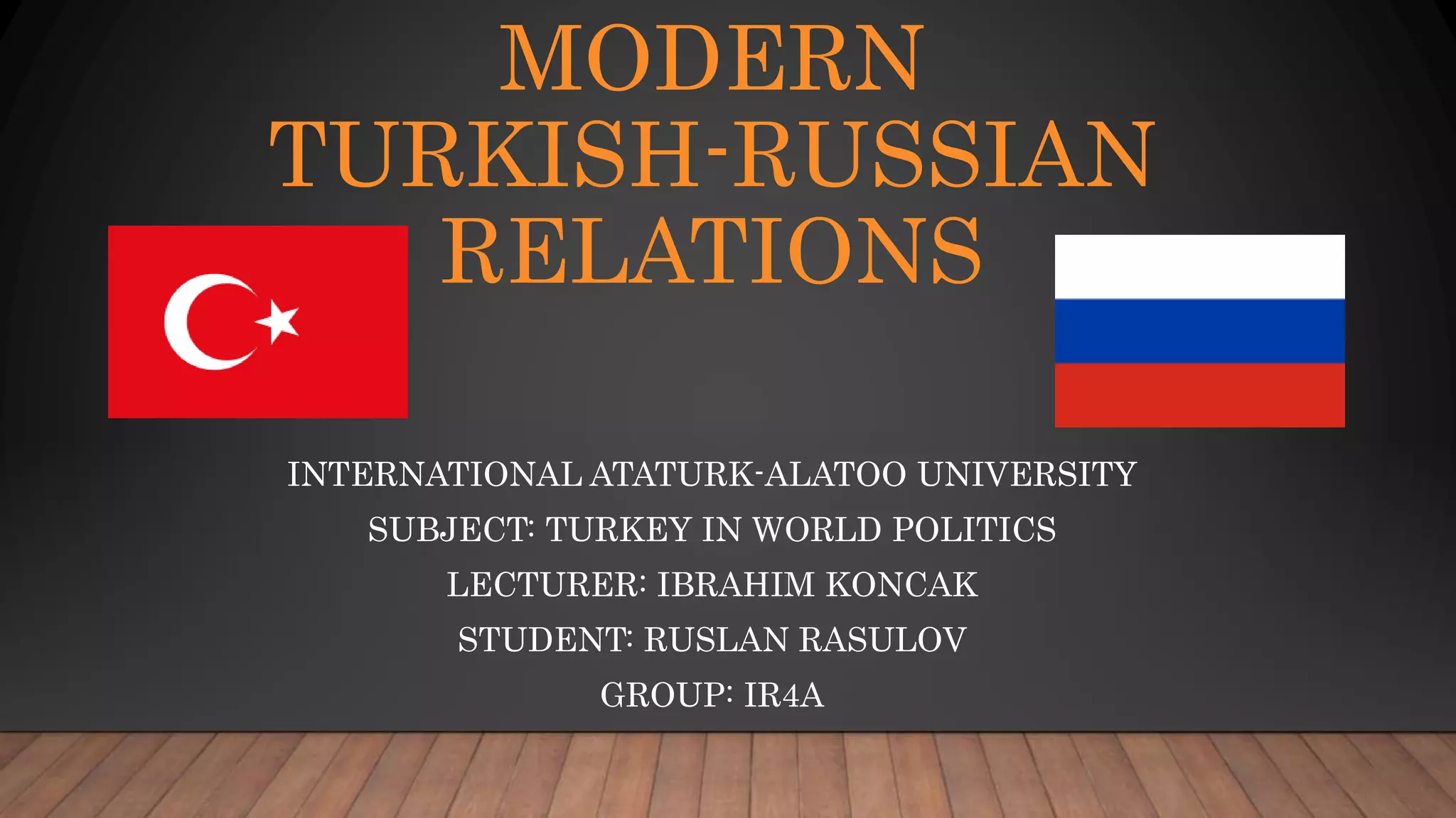 Modern Turkish-Russian relations | PPTX