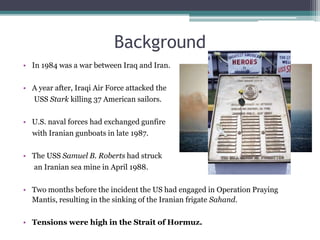 Iran air flight IR655 | PPT