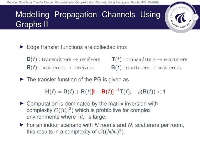 Reduced Complexity Transfer Function Computation for Complex Indoor Channels Using Propagation ...