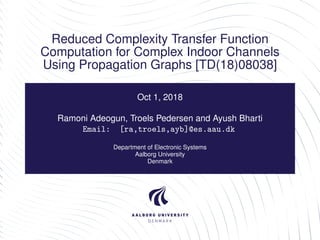Reduced Complexity Transfer Function Computation for Complex Indoor ...