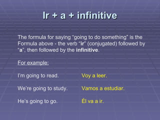 Ir+a+Infinitive | PPT