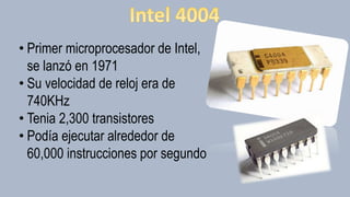 Historia de los microprocesadores de Intel | PPTX