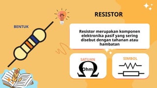 Materi tentang resistor kelas 10 smk .pptx