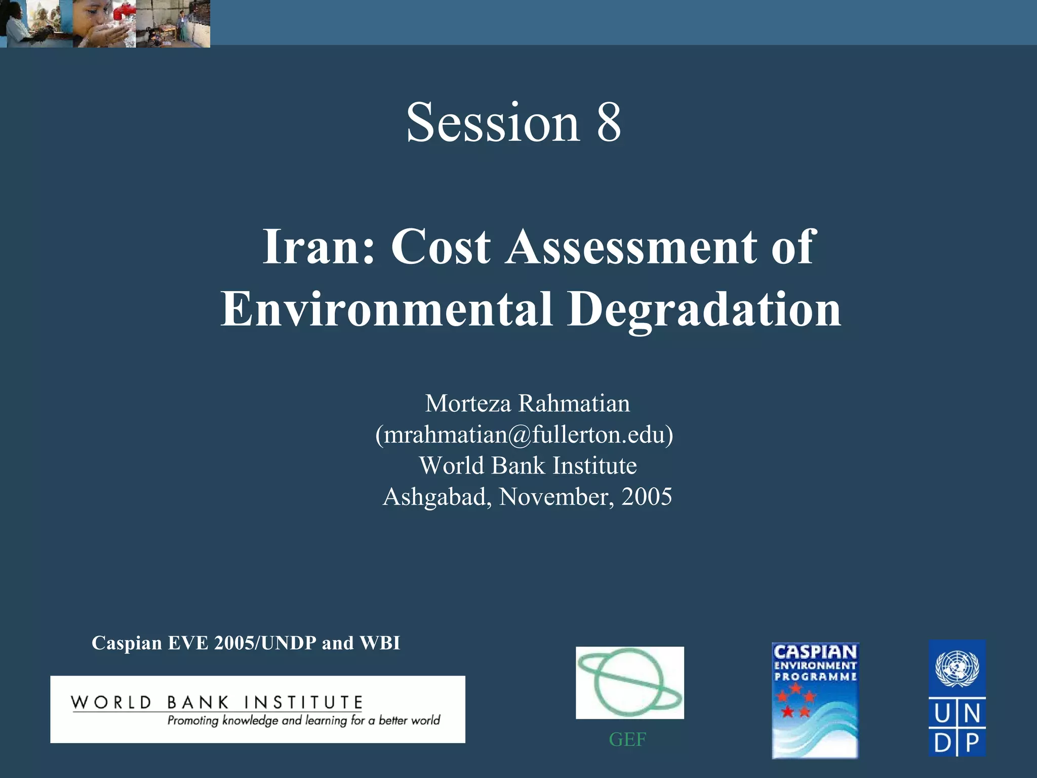 Iran: Cost Assessment of Environmental Degradation | PPT