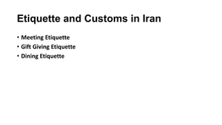Iran culture ppt | PPTX