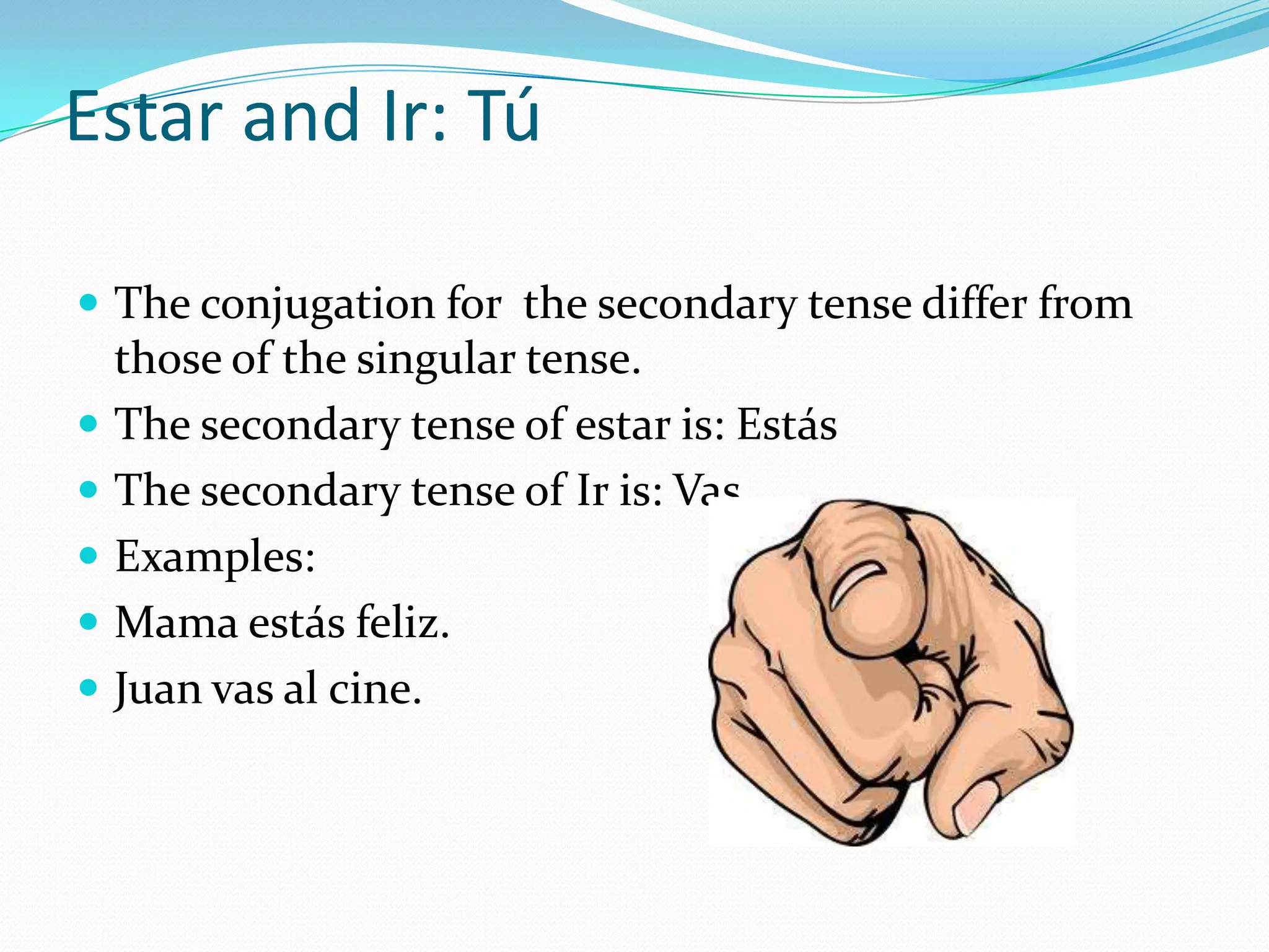 Ir and estar | PPT