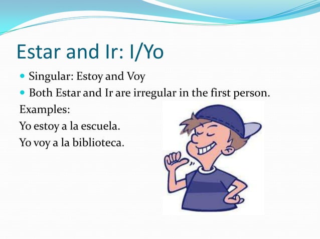 Ir and estar | PPT