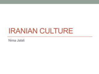 Iranian culture | PPTX