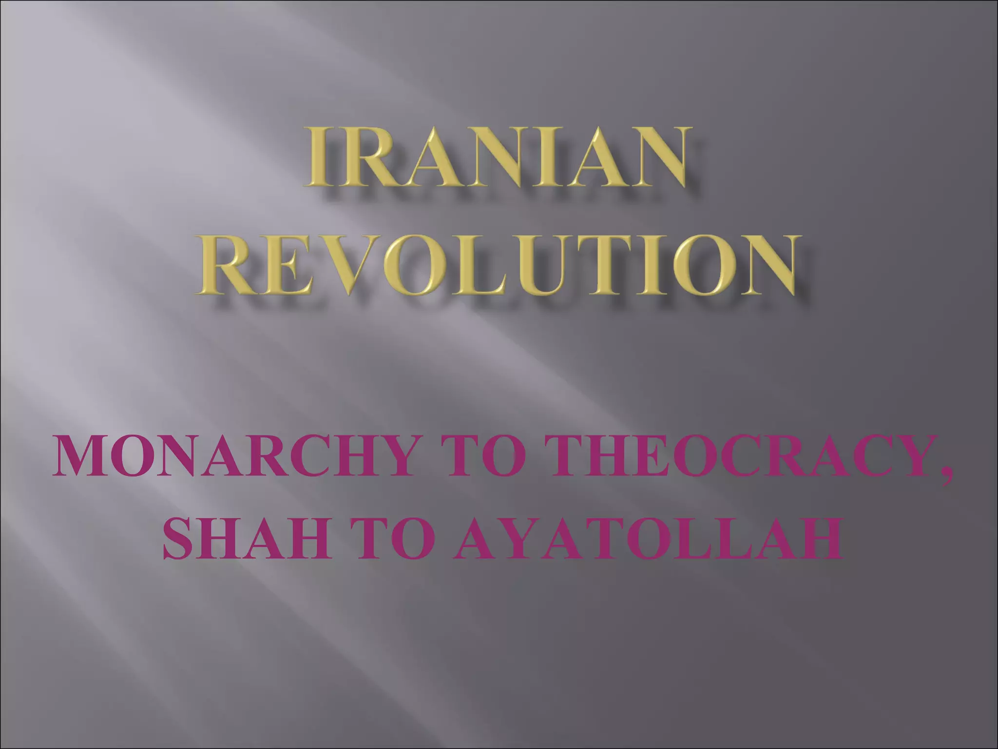 Iranian revolution | PPT