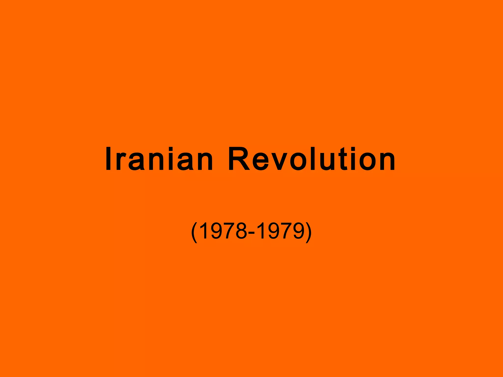 Iranianrevolution | PPT