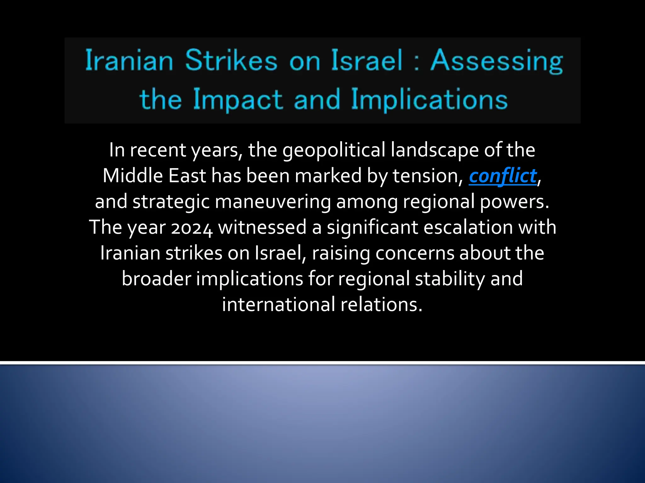 Iranian Strikes on Israel Assessing the Impact and Implications.pptx