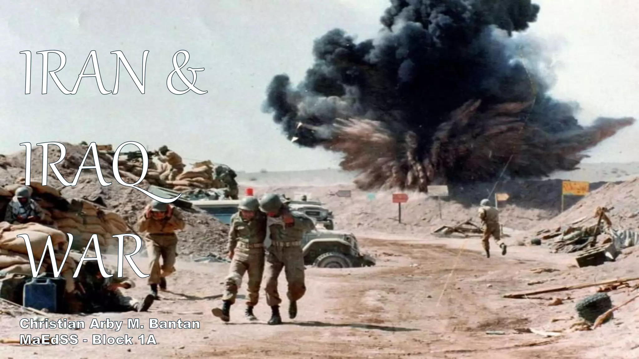 IRAN & IRAQ WAR.pptx