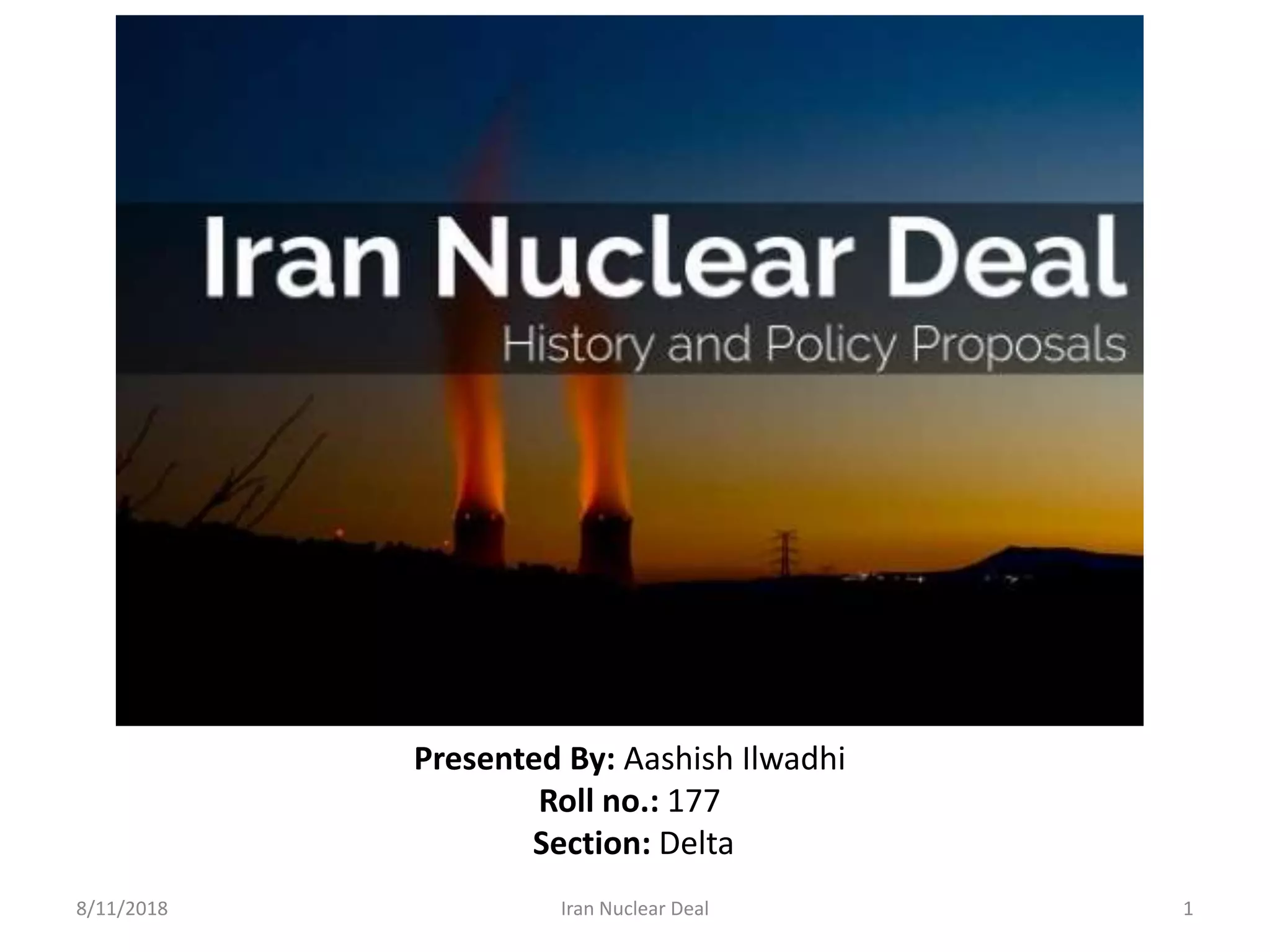 Iran nuclear deal | PPTX | Commodities | Economy