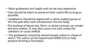 IR basics.pptx Interventional Radiology Guide wires, catheters, needles ...