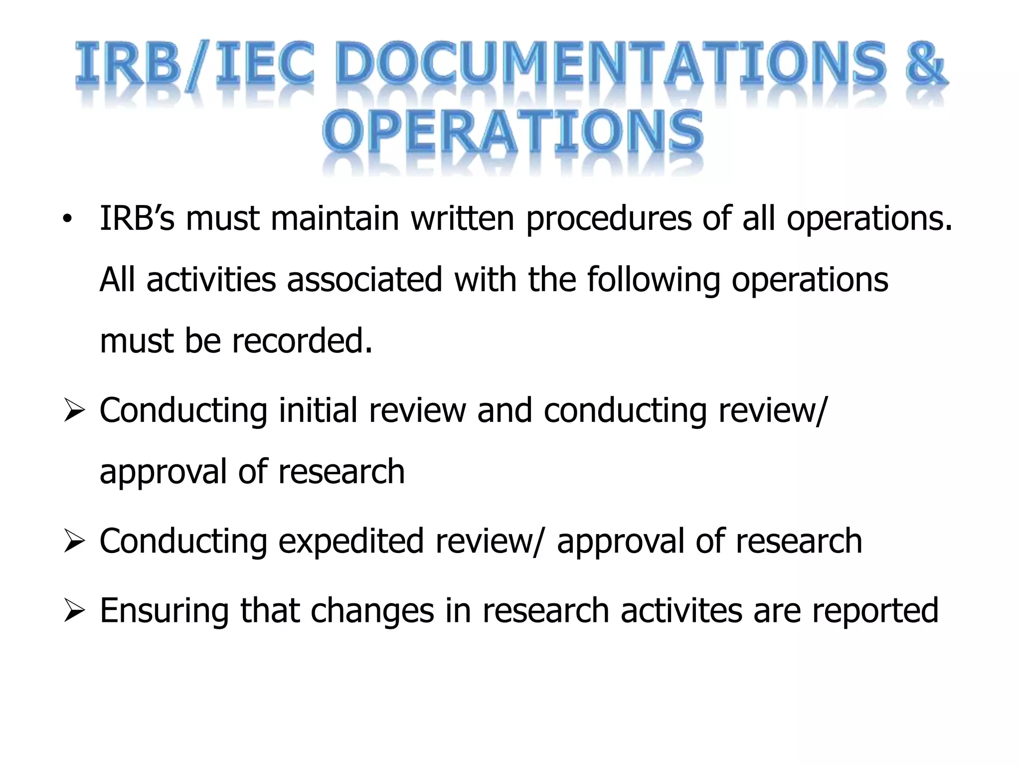 INSTITUTIONAL REVIEW BOARD/INDEPENDENT ETHICS COMMITTEE (IRB/IEC) | PPTX