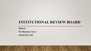 Institutional Review Board | PPTX