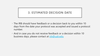 IRB Review and Aproval Process and ongoing mointoring of safety data ...