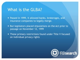 IRBsearch | GLBA data | PPTX