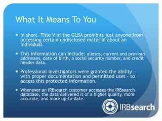 IRBsearch | GLBA data | PPTX