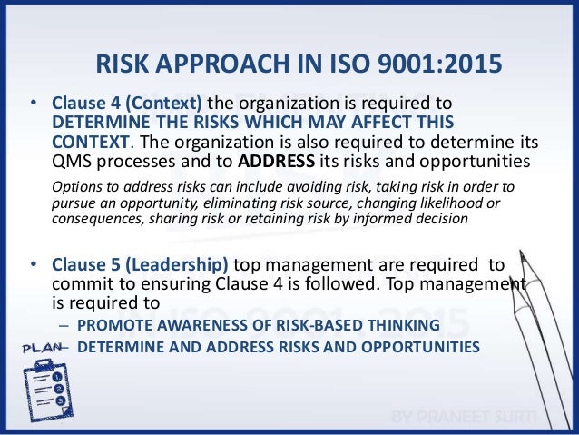 Implementing Risk Based Thinking in HLS OF ISO 9001:2015 - Praneet Su…