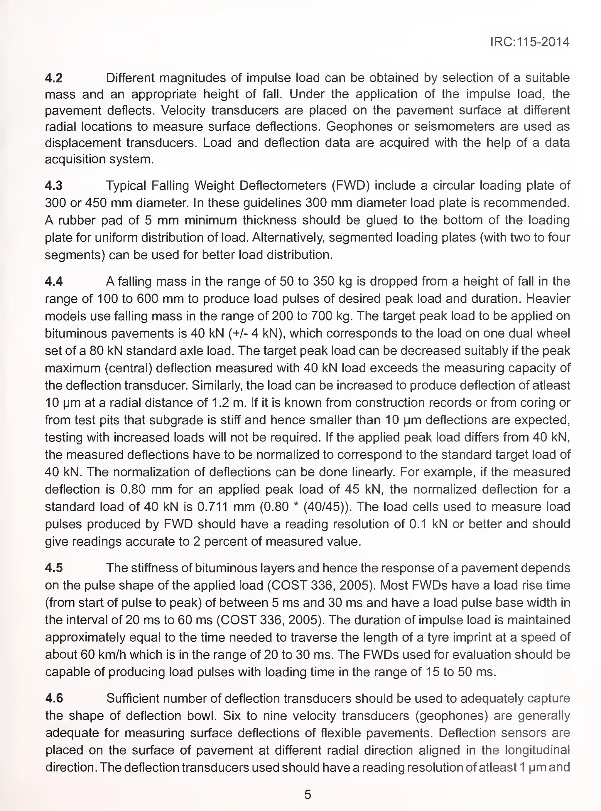 IRC115-2014 GUIDELINES FOR STRUCTURAL EVALUATION AND STRENGTHENING OF FLEXIBLE ROAD PAVEMENTS ...