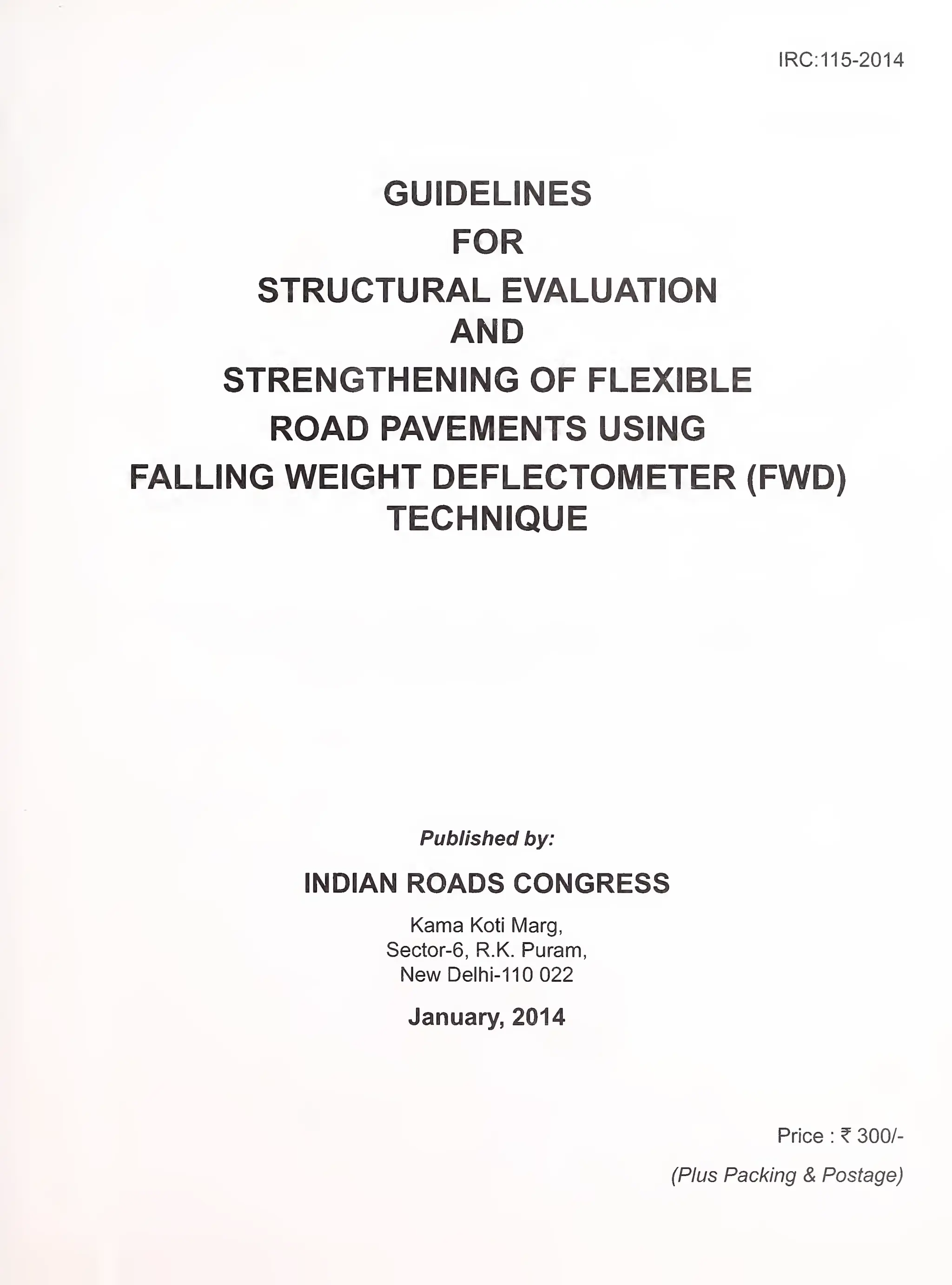 IRC115-2014 GUIDELINES FOR STRUCTURAL EVALUATION AND STRENGTHENING OF ...