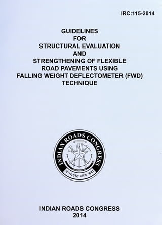 IRC115-2014 GUIDELINES FOR STRUCTURAL EVALUATION AND STRENGTHENING OF ...