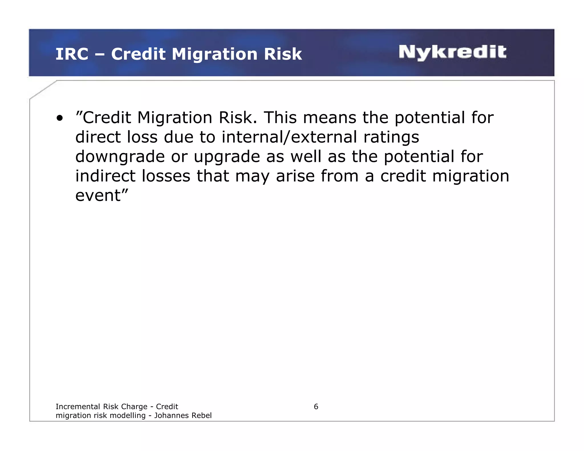 Incremental Risk Charge - Credit Migration Risk | PDF