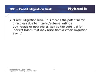 Incremental Risk Charge - Credit Migration Risk | PDF