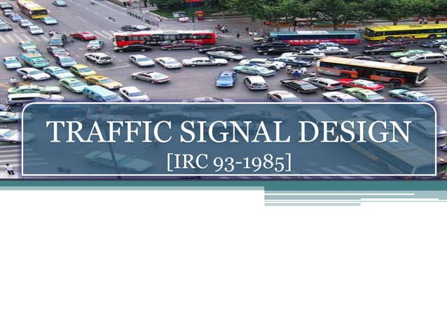 IRC Method of Signal Design | PPTX
