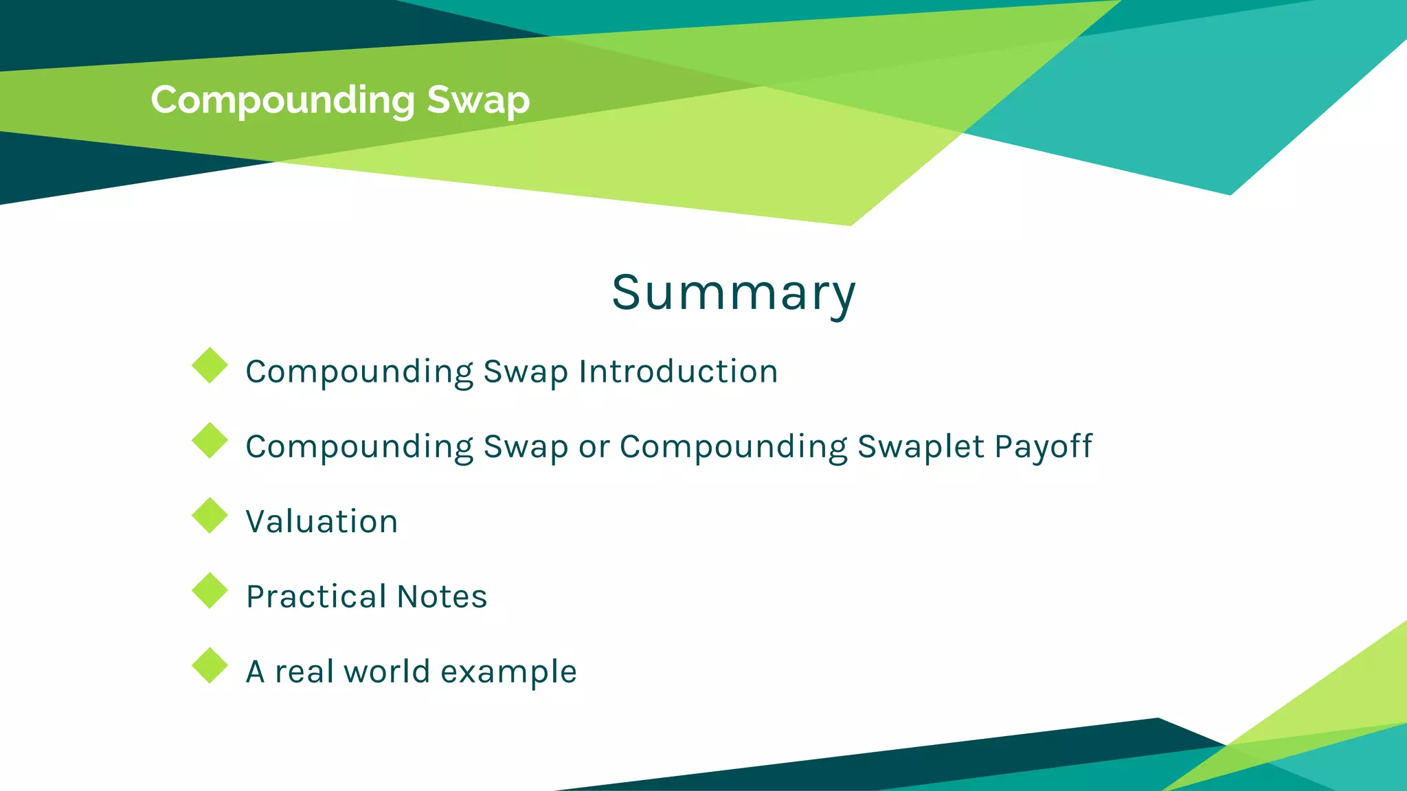 Compounding Swap Valuation Introduction and Practical Guide | PPT