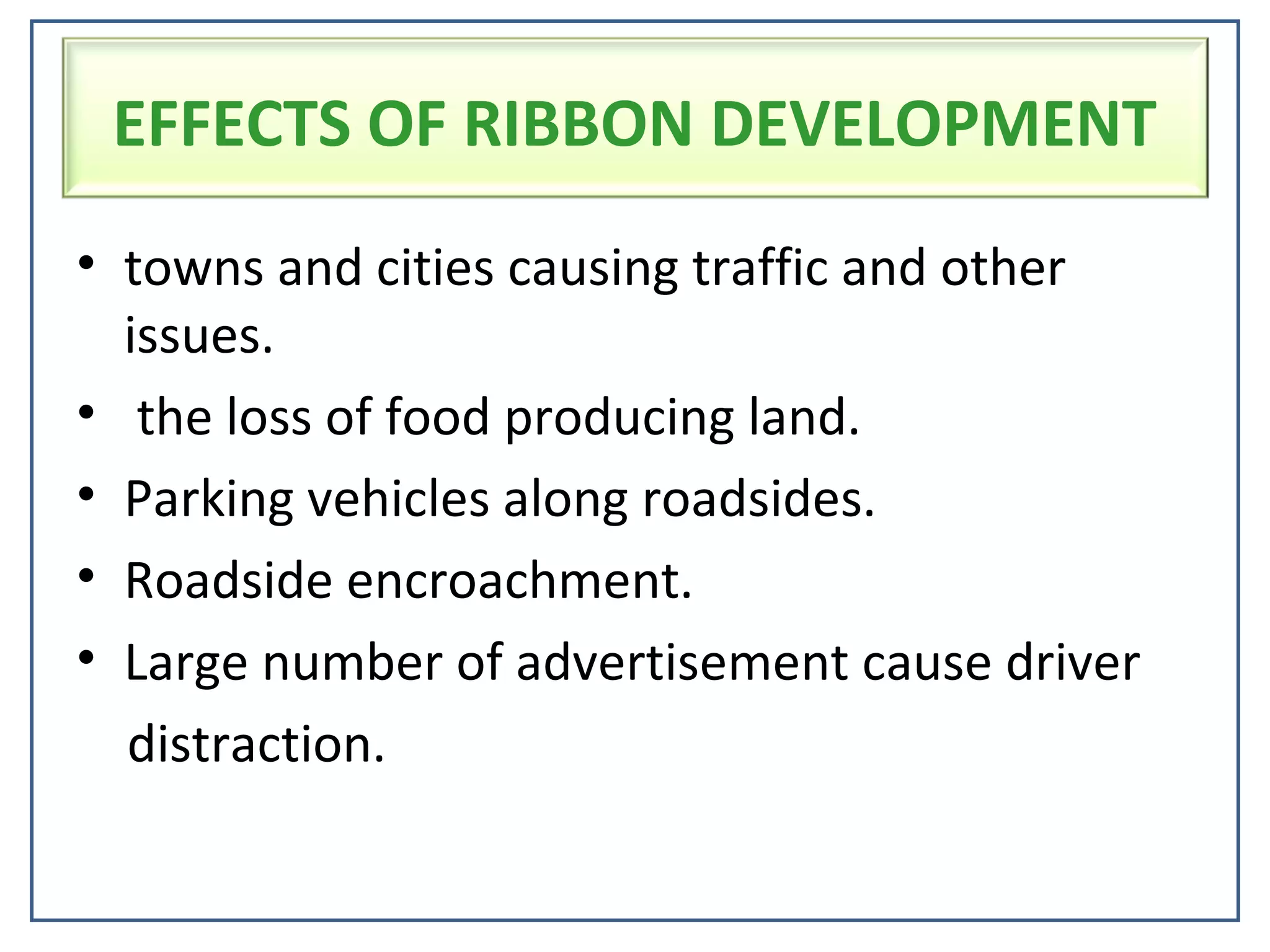 ribbon development along with highway | PPT