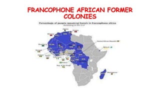 HISTORICAL BACKGROUND TO POLITCS OF FRANCOPHONE AFRICA | PPTX