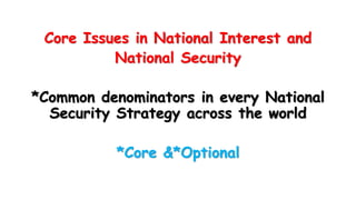 NATIONALINTEREST AND NATIONAL SECURITY IN NATIONAL SECURITY STRATEGY | PPTX