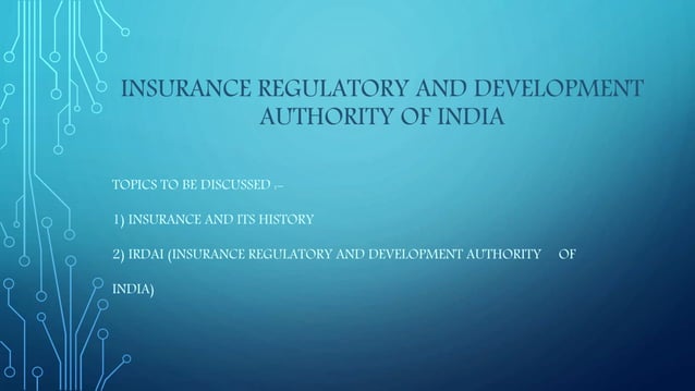 Insurance and IRDA (Insurance Regulatory and Development Authority | PPT