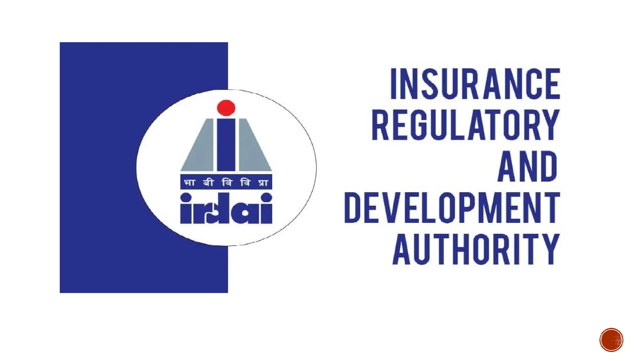 IRDAI(Insurance Regulatory and Development Authority of India (IRDAI).pptx