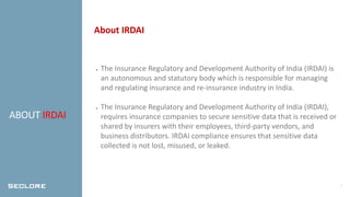 IRDAI Compliance & Data-Centric Security | Seclore | PPTX