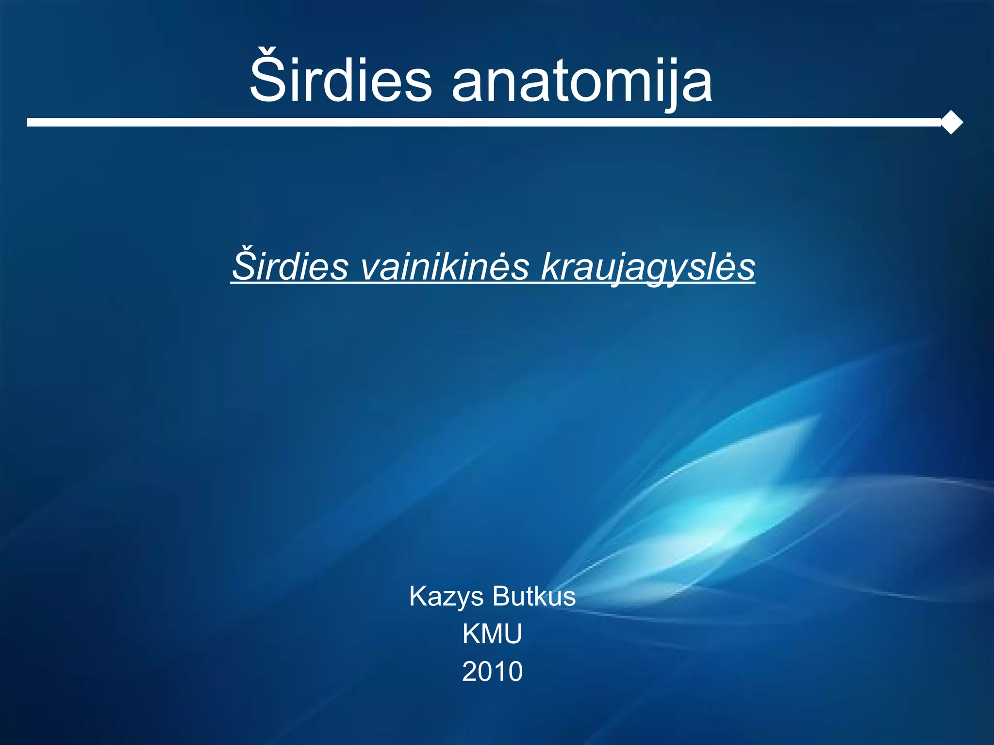 Širdies anatomija | PPT