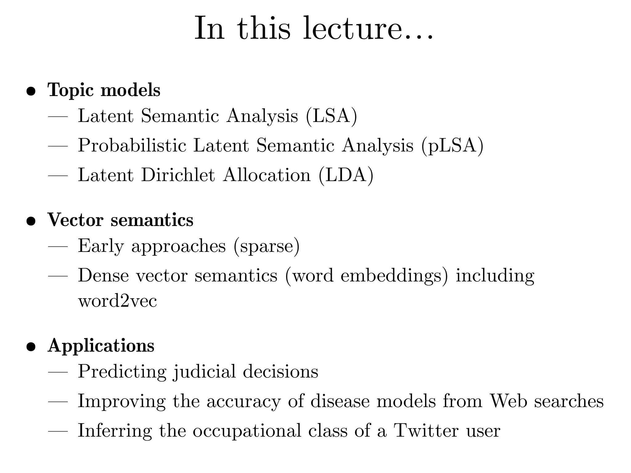 Topic models, vector semantics and applications | PPT